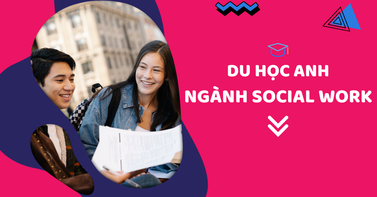 Du học Anh ngành Social Work (Công tác xã hội) - VietInt