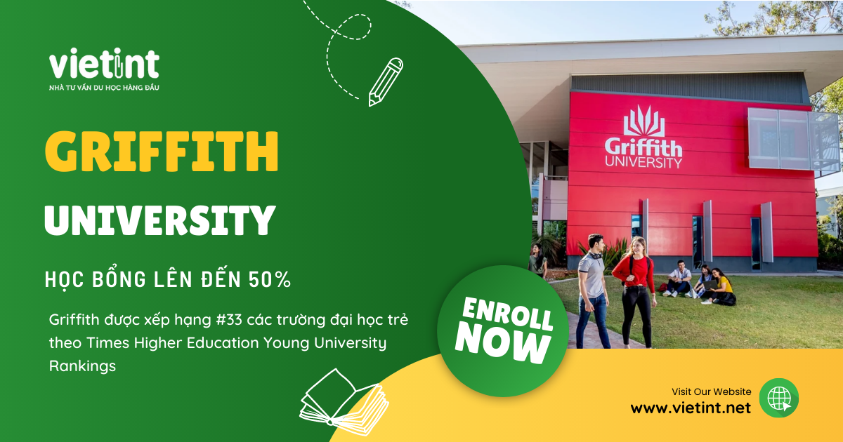 Học bổng 50% du học Úc cùng đại học TOP 2% thế giới - Griffith University
